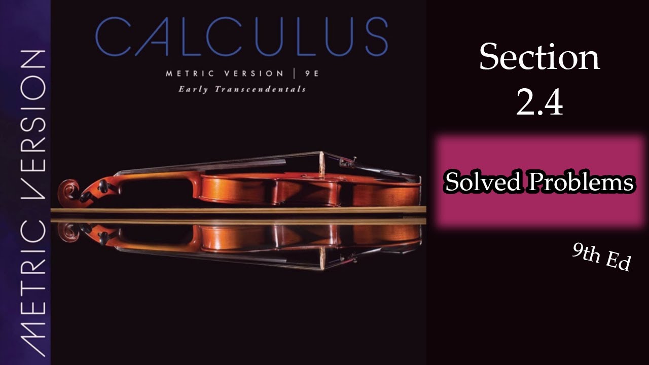 Calculus (Stewart) - Section 2.4 All Problem solved - YouTube