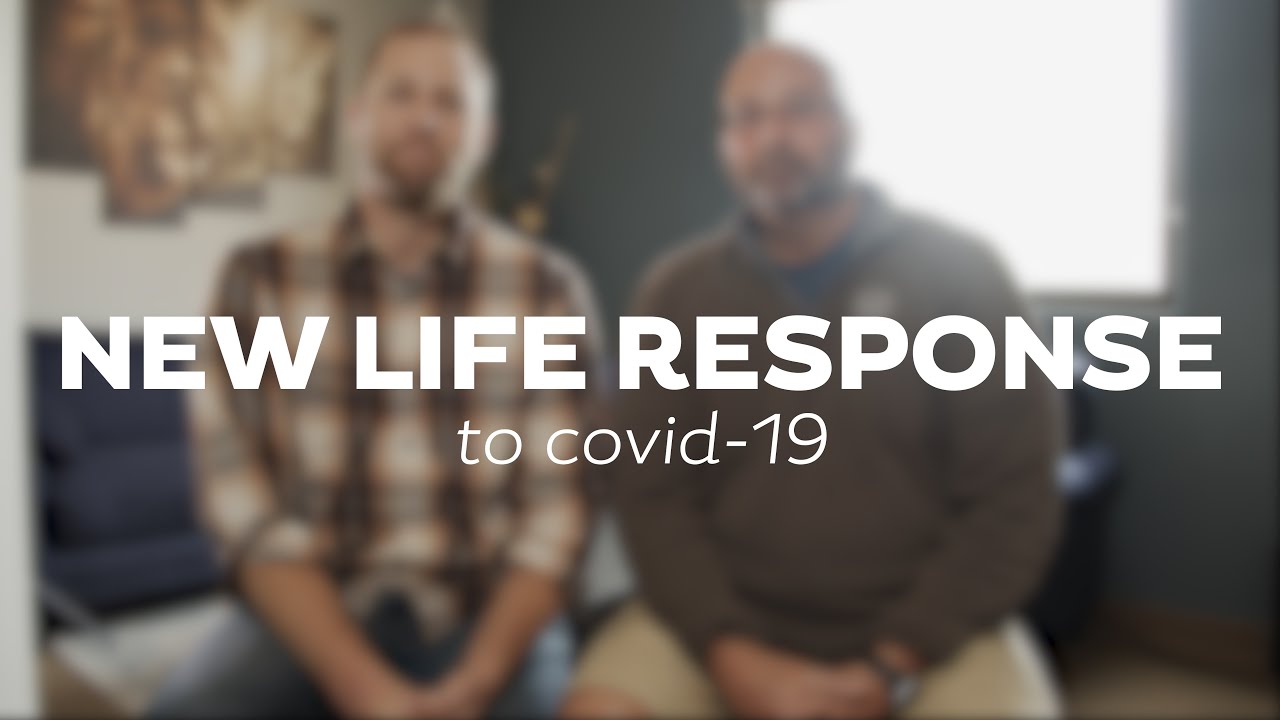 New Life Response to COVID-19 (3/13/20) - YouTube