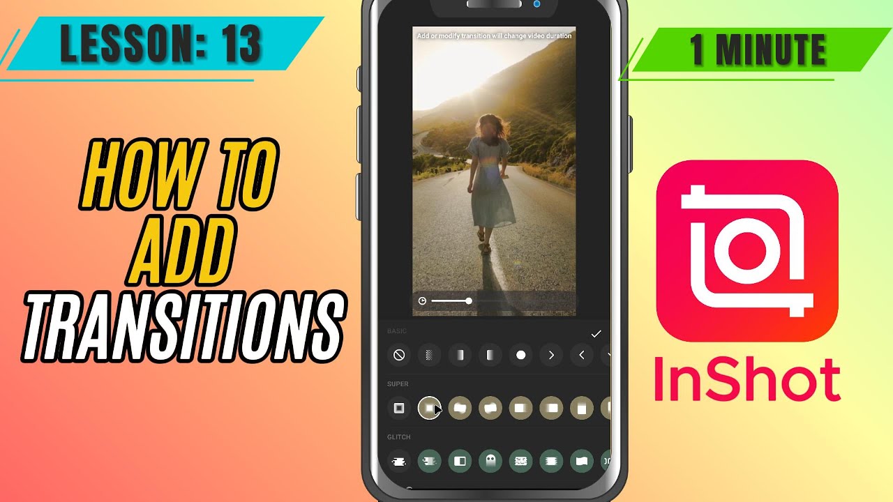 How to Add Transitions Between Clips in InShot - Lesson 13 Inshot ...