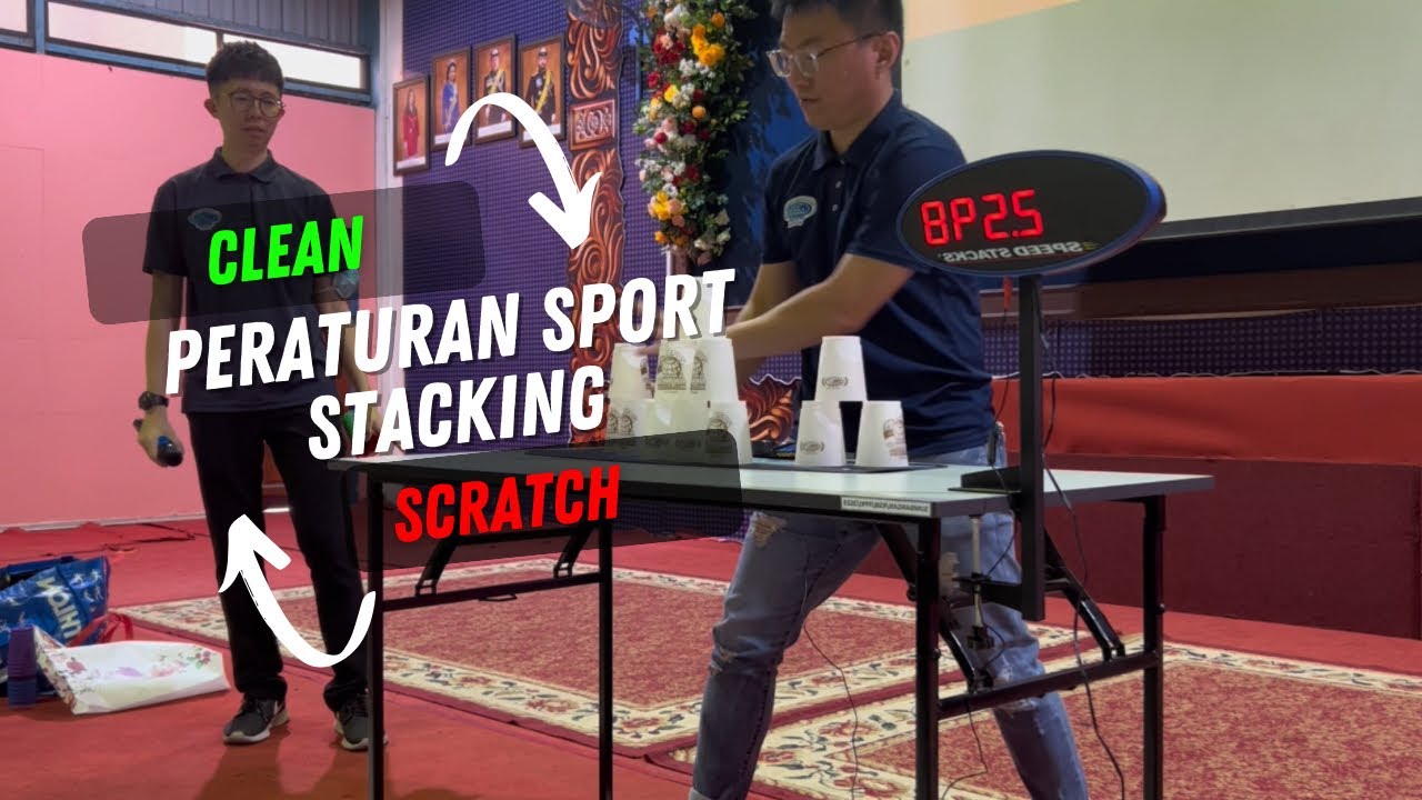 Peraturan Sport Stacking : CLEAN / SCRATCH - YouTube