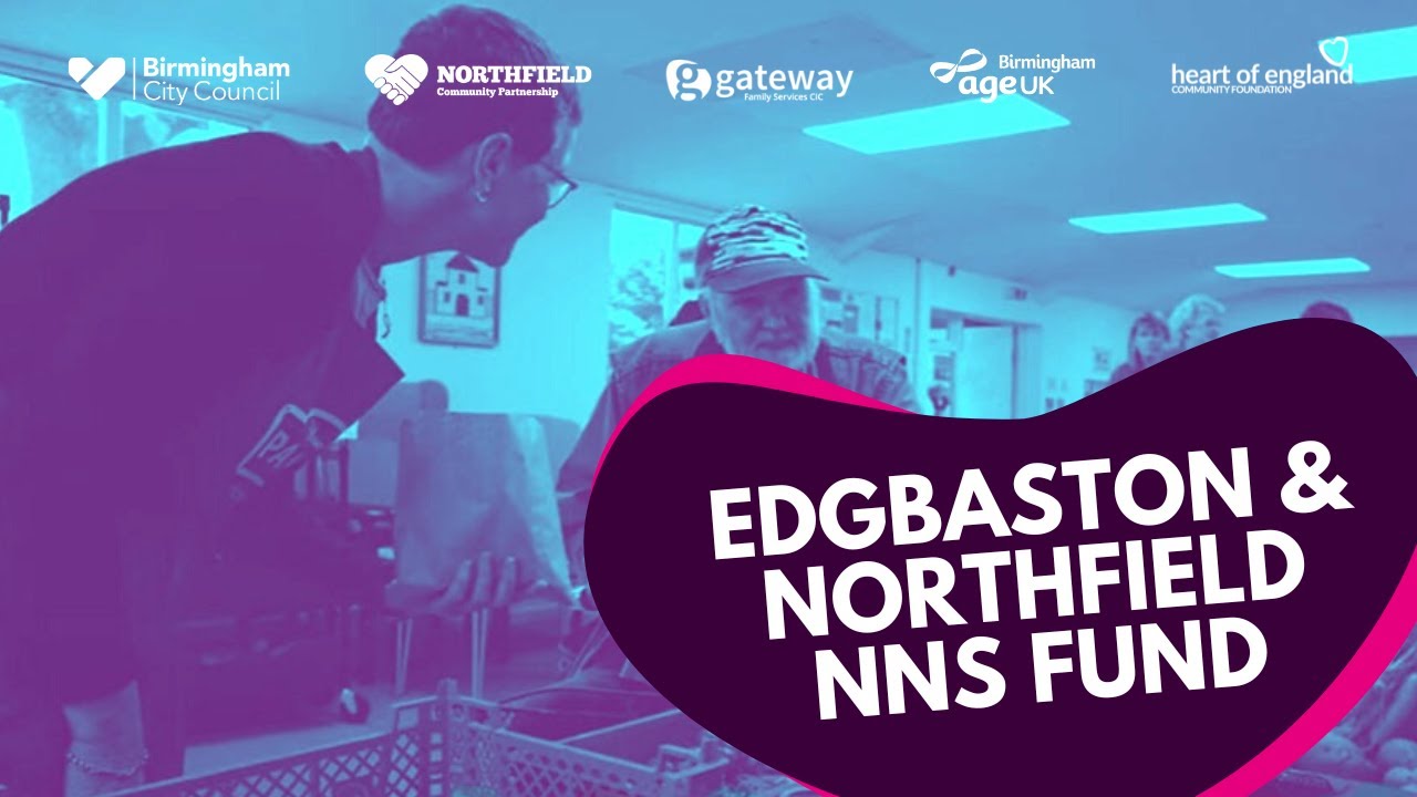 Edgbaston & Northfield Neighbourhood Network Scheme Fund - YouTube