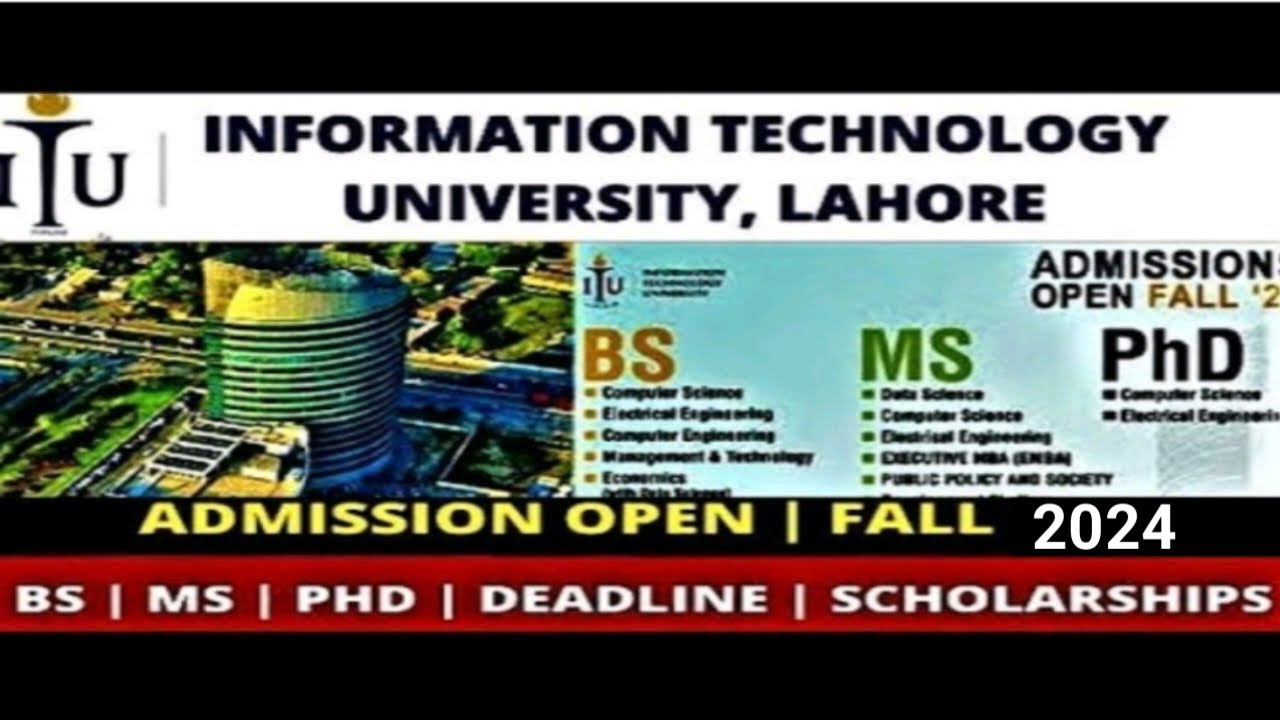 ITU | Information technology university lahore admission 2024 | How to ...