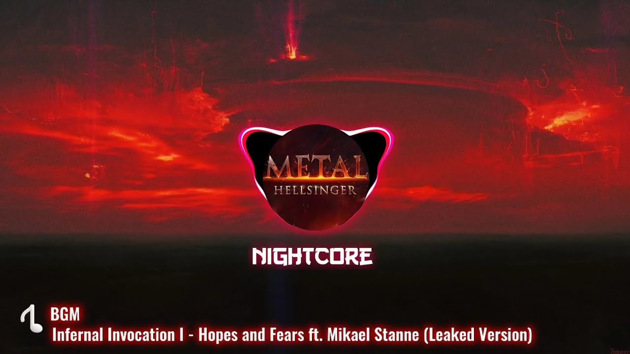 『Nightcore』- Infernal Invocation I - Hopes and Fears ft. Mikael Stanne ...