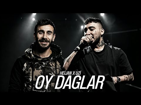 Heijan X Uzi - Oy Dağlar | Tiktok Mix