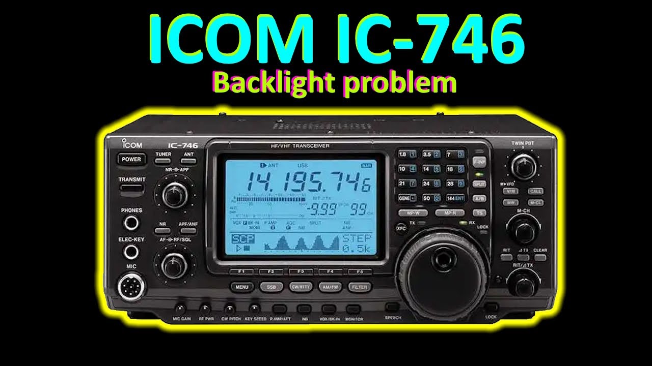 Naprawa podświetlenia Icom IC-746 (Backlight problem, Repair) - YouTube