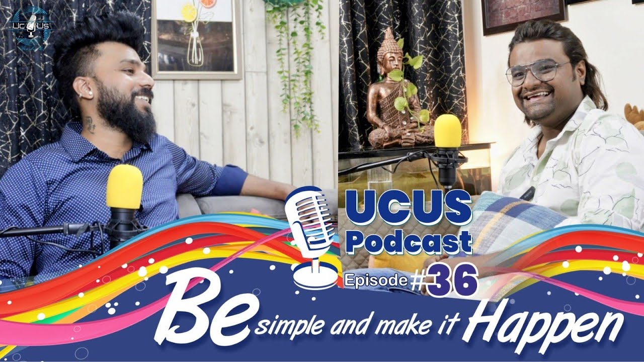 Be Simple and Make it Happen @UCUS-PODCAST @MokshonMusic Episode 36 Vikas Kataria - YouTube