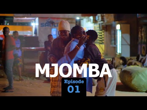 MJOMBA  Episode No 01