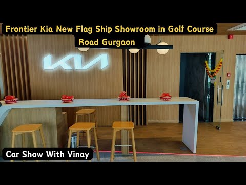 Frontier Kia New Flag Ship Showroom in Golf Course Road Gurgaon ...