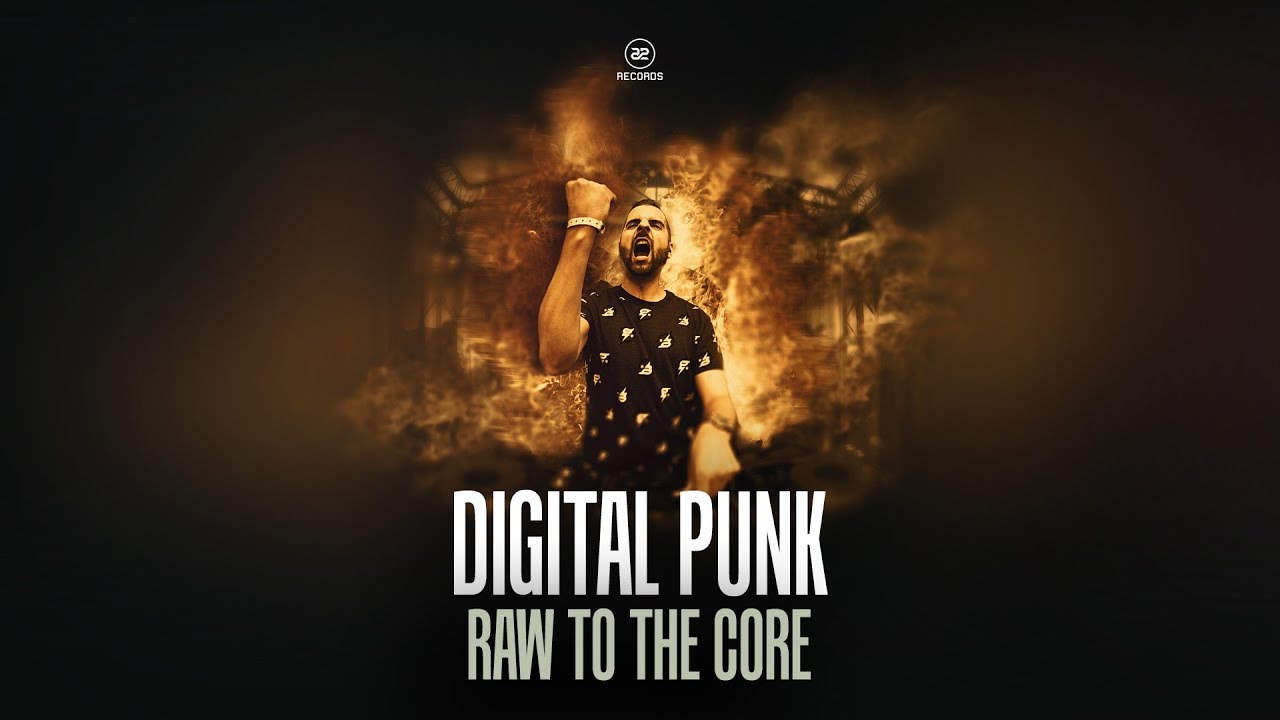 Digital Punk - Raw To The Core (#A2REC150) - YouTube
