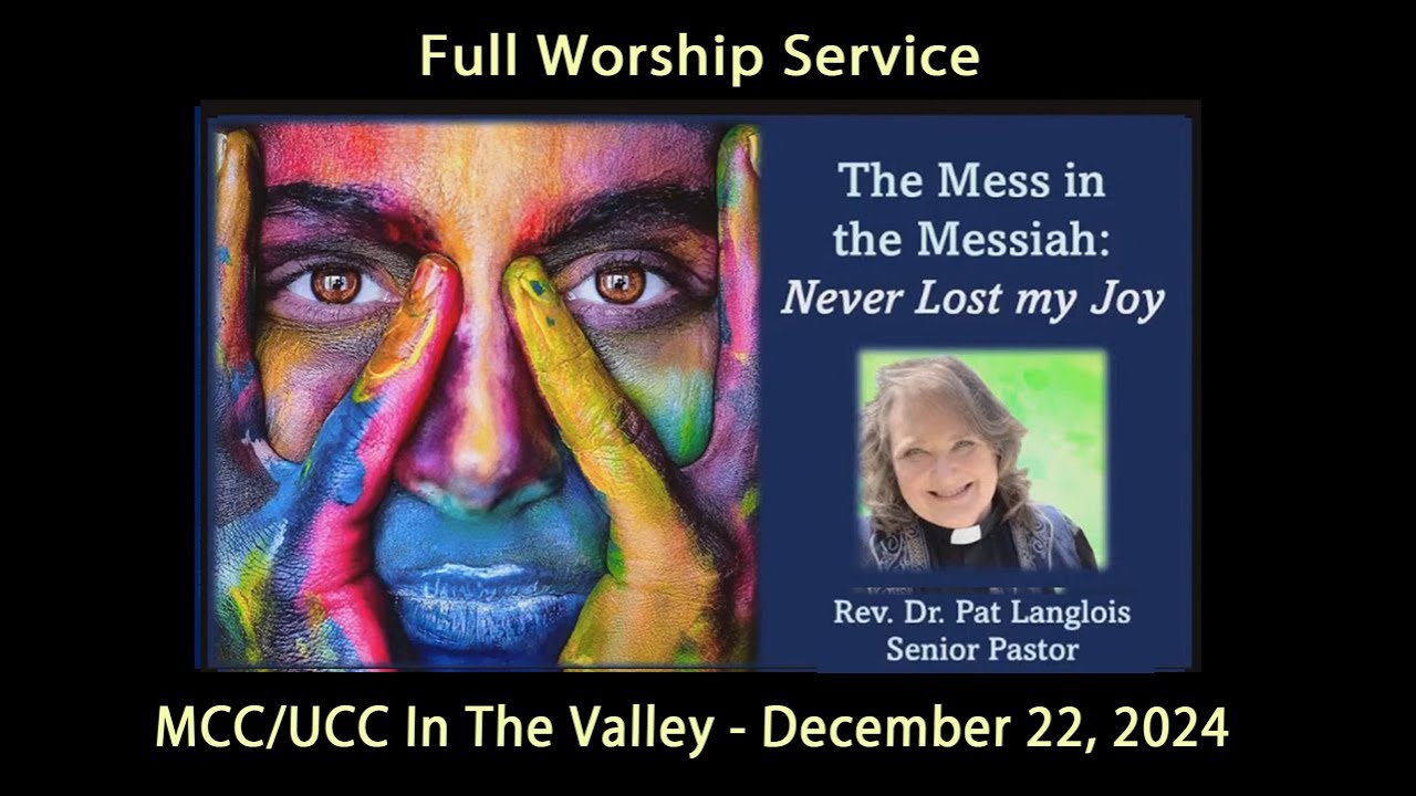 Never Lost My Joy - Rev. Dr. Pat Langlois - December 22, 2024 [Full Worship Service] - YouTube