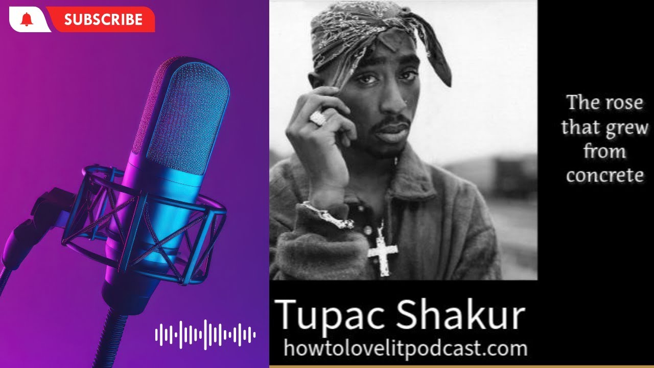 Tupac Shakur || Poetry, Prose, Pain And Hope - YouTube