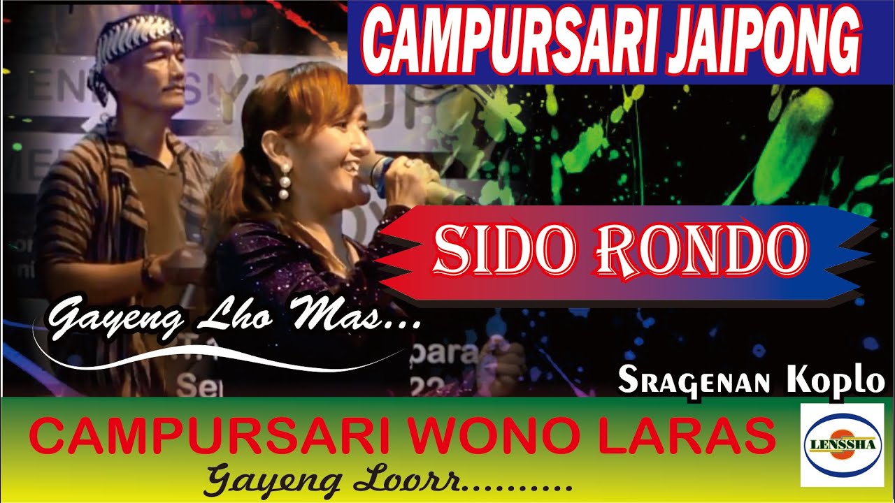 SIDO RONDO - CAMPURSARI SRAGENAN JAIPONG TERBARU - LAGU JAWA HITS - YouTube