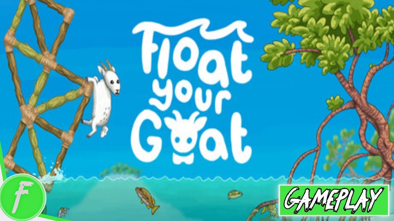 Float Your Goat Gameplay HD (PC) | NO COMMENTARY - YouTube