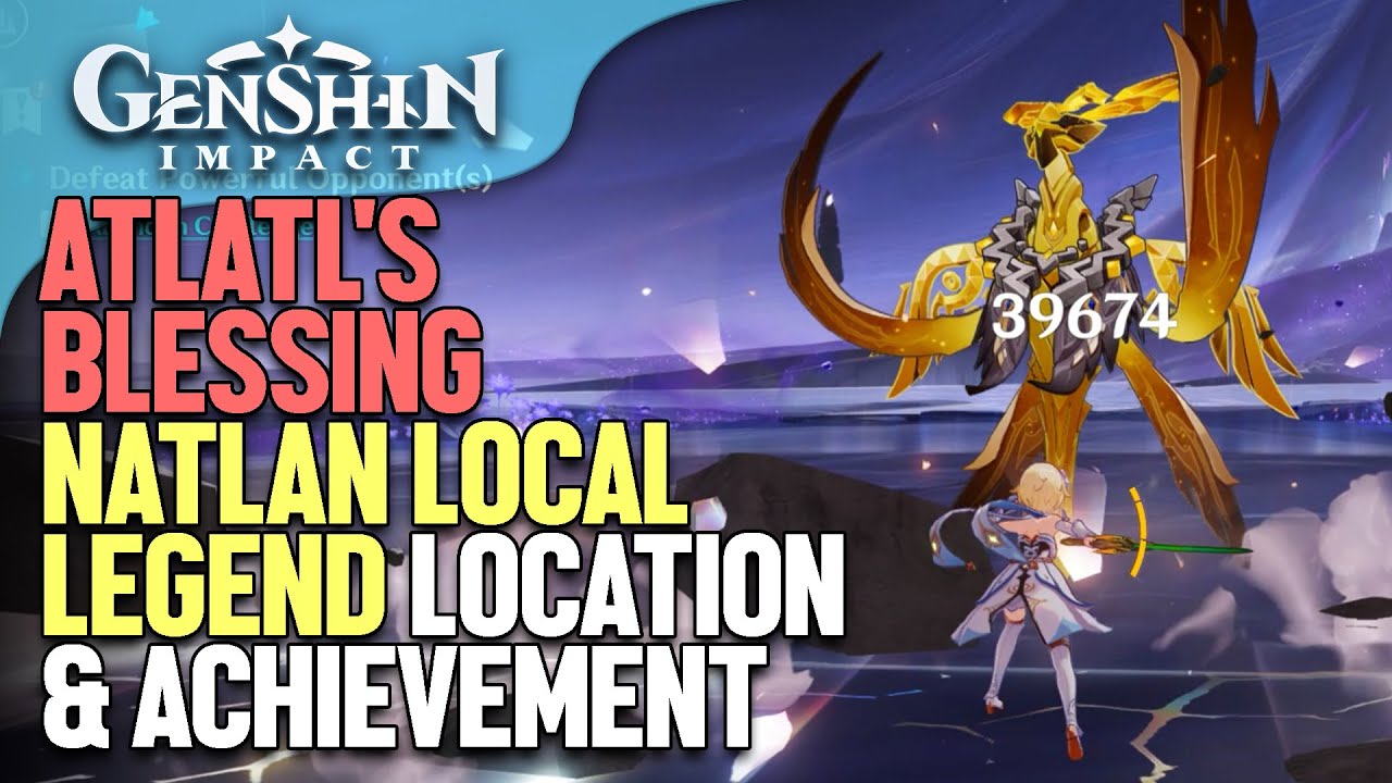 Atlatl's Blessing Natlan Local Legend Location & Achievement Genshin ...
