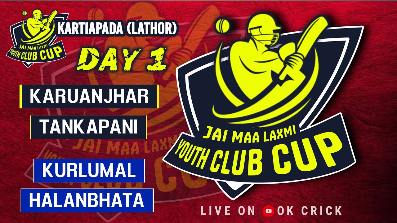 🔴LIVE : DAY 1 : JAI MAA LAXMI YOUTH CLUB CRICKET TOURNAMENT 2025 | OK ...