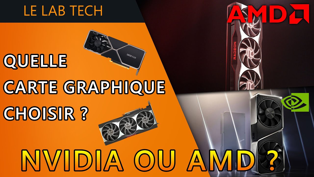 Quelle carte graphique choisir en 2020 ? NVidia RTX 3000 ou AMD RX 6000 ...