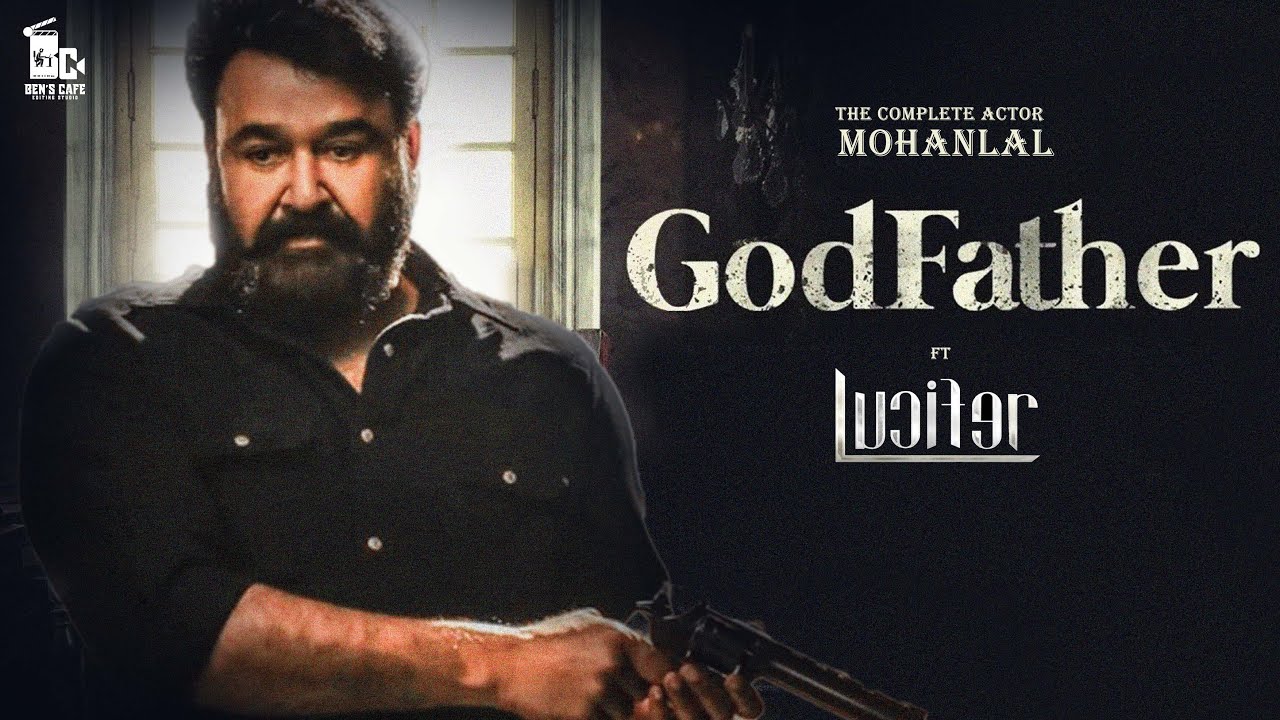 GOD FATHER - THE LUCIFER | MOHAN LAL VERSION | Megastar Chiranjeevi ...