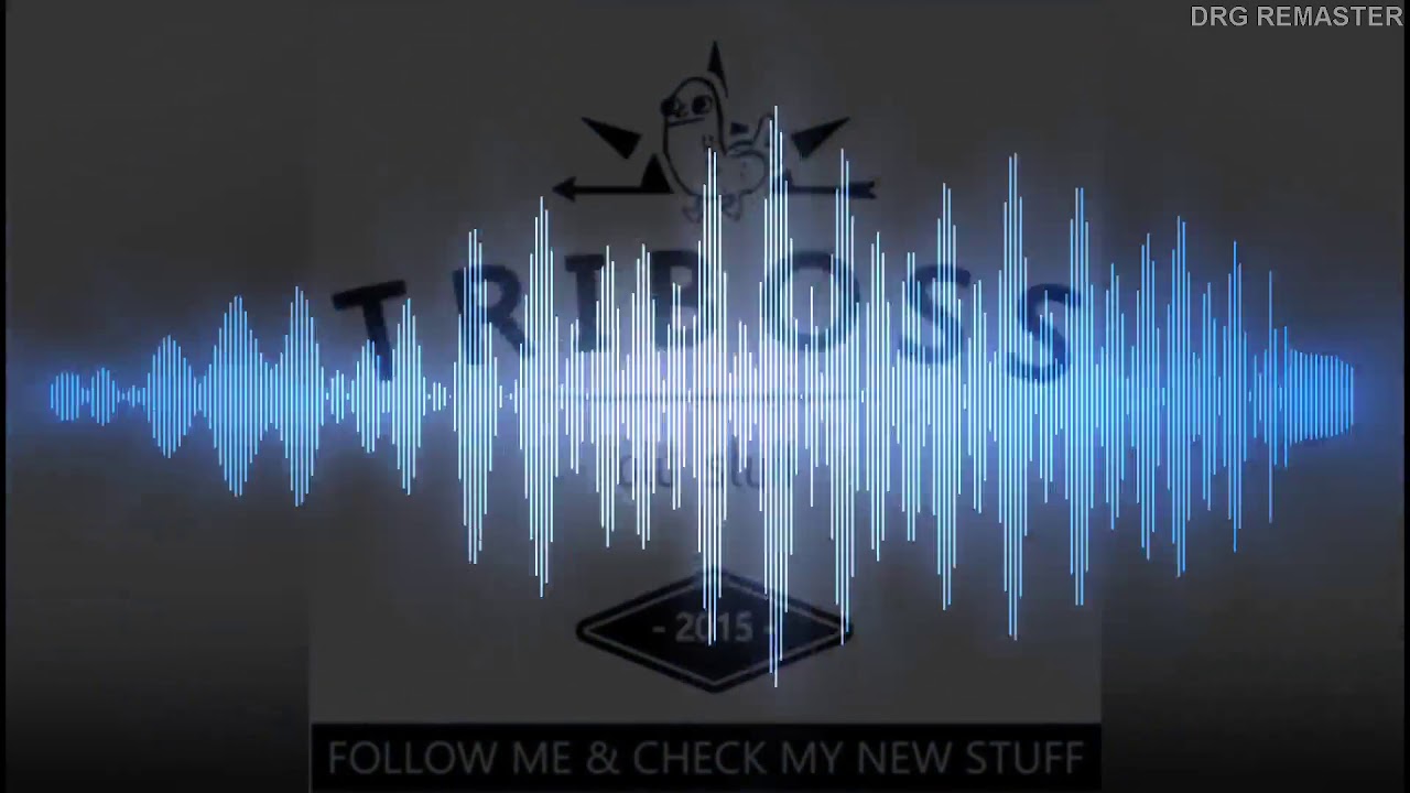 TRIBOSS AQUA DROP PART 2 (📀DRG REMASTER📀)(BASS TEST) - YouTube