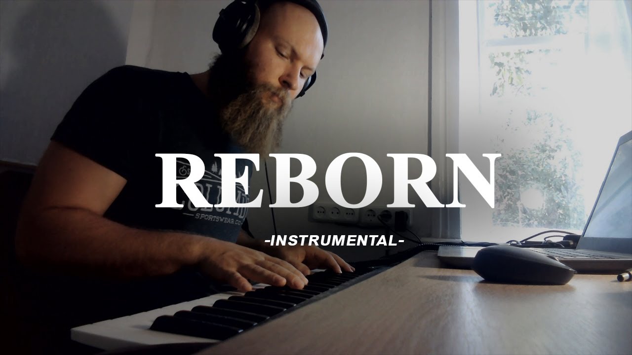 Reborn (instrumental track) - YouTube