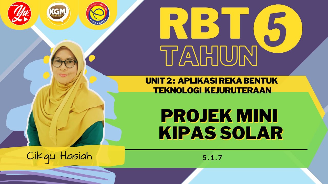 RBT TAHUN 5: PROJEK MINI KIPAS SOLAR - YouTube