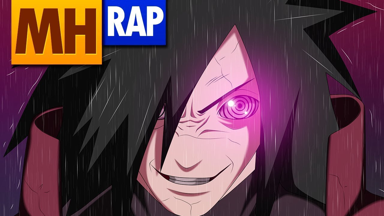 O RAP MAIS INSANO DO MADARA UCHIHA (NARUTO SHIPPUDEN) MHRAP - YouTube