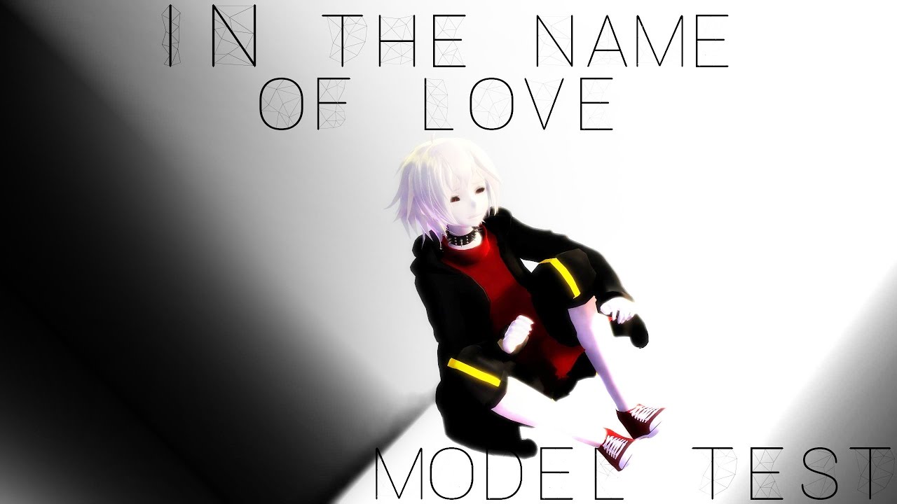 [Model Test] [MMD x UNDERFELL] 💖In The Name Of Love💖 [+Model DL] - YouTube