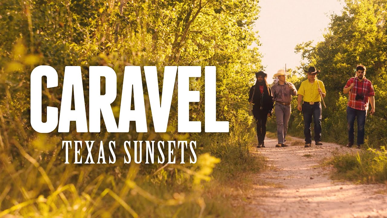 Caravel - Texas Sunsets (Official Music Video) - YouTube