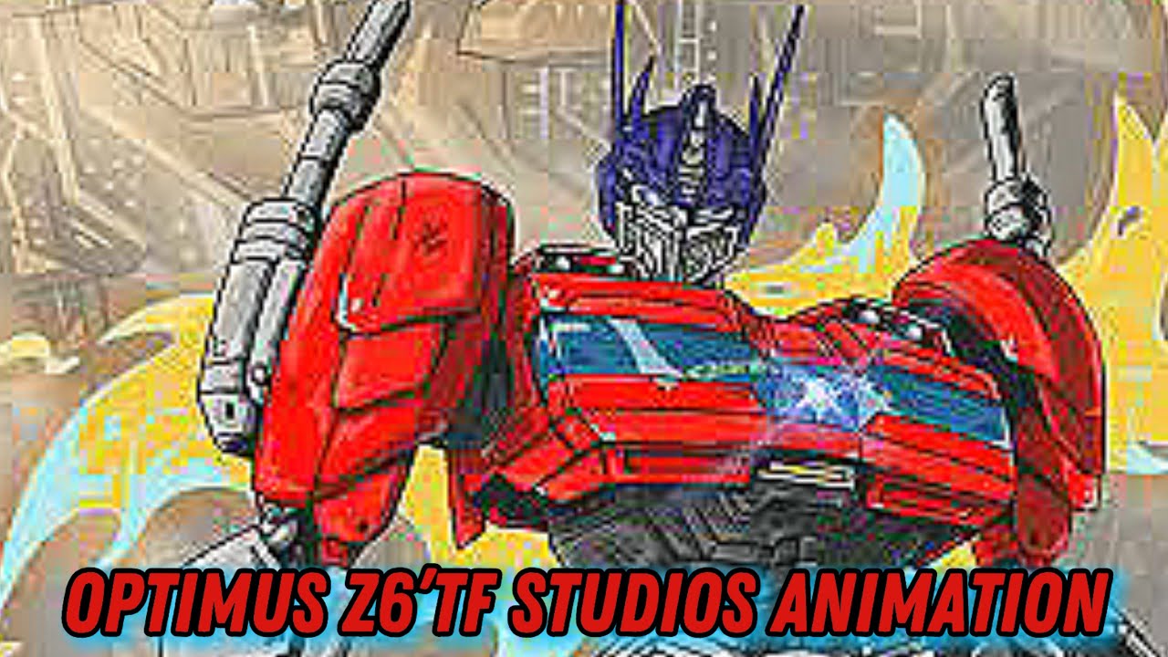 OPTIMUS Z6 TF STUDIOS ANIMATION INTRO. ⁠@Optimusprimez6tfs2024 - YouTube