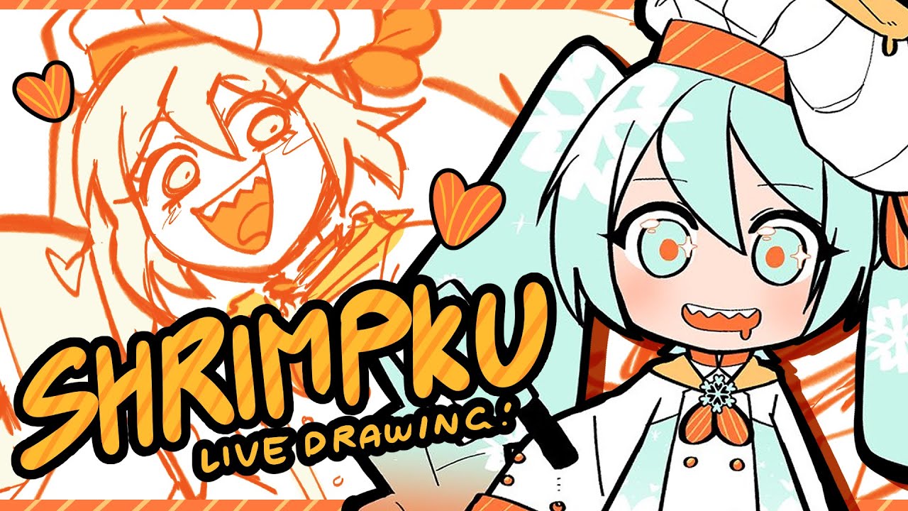 SHRIMPLY LOVELY 🧡 Drawing Shrimpku!🦐 ️[LIVE DRAWING] - YouTube