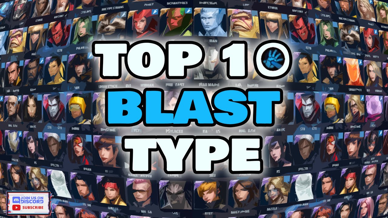 Top 10 BLAST Type Characters | Ranking PVE & PVP | BEST CTP / need ...