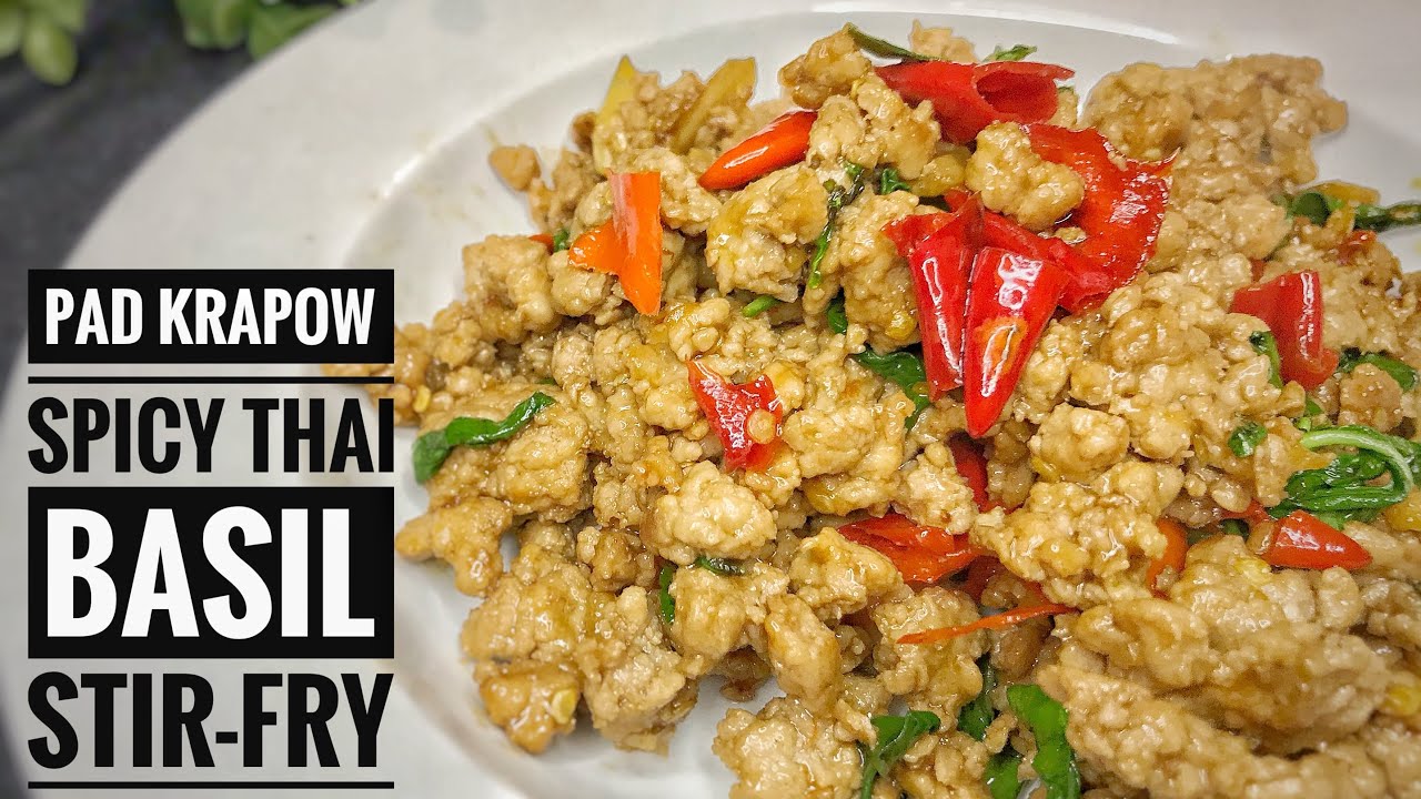 Easy Spicy Thai Basil Stir-fry Recipe | Pad Kra Pao | Thai Girl in the ...
