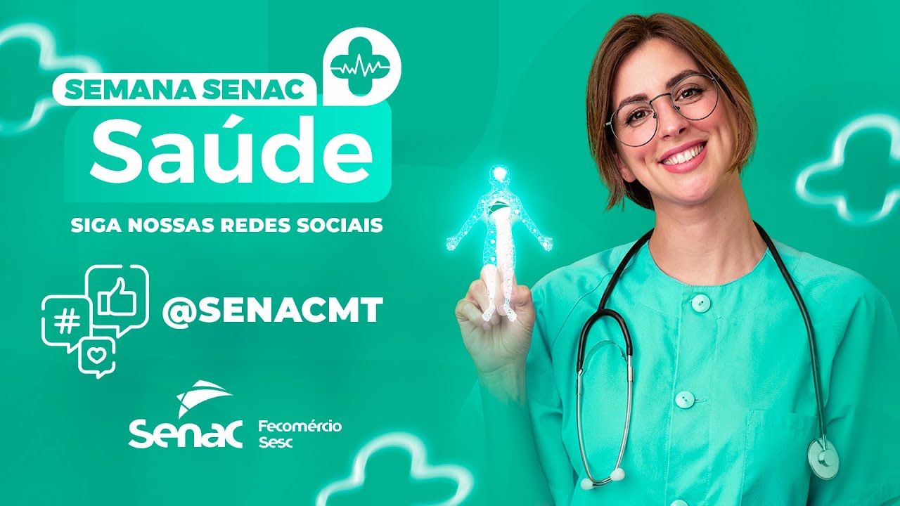 4ª SEMANA SENAC SAÚDE 2025 - O FUTURO DO CUIDADO - YouTube