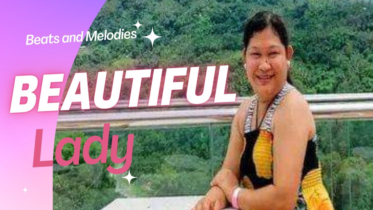 Beautiful Lady #music #beats #melodies - YouTube