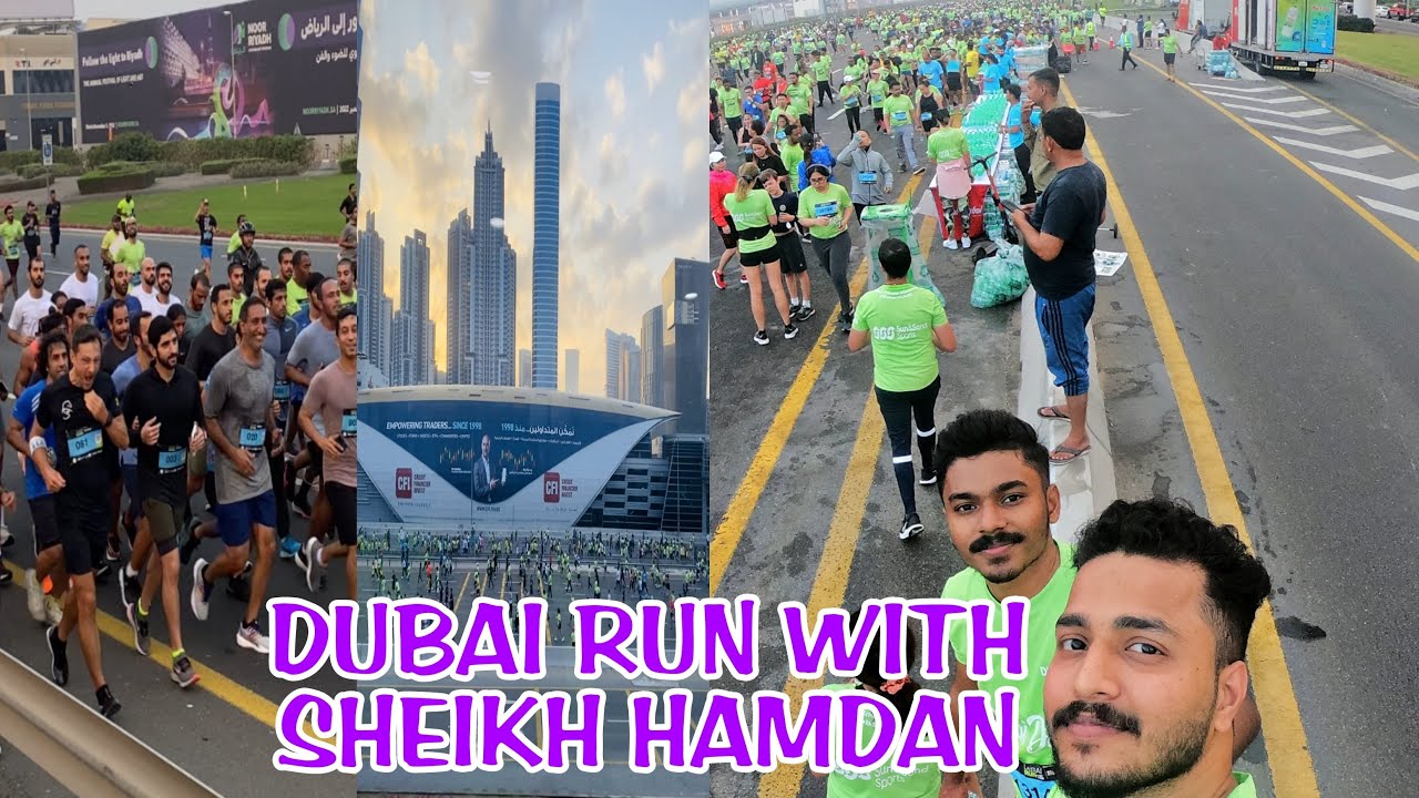 Dubai run with sheikh Hamdan | sheikh zayed road | dubai fitness ...