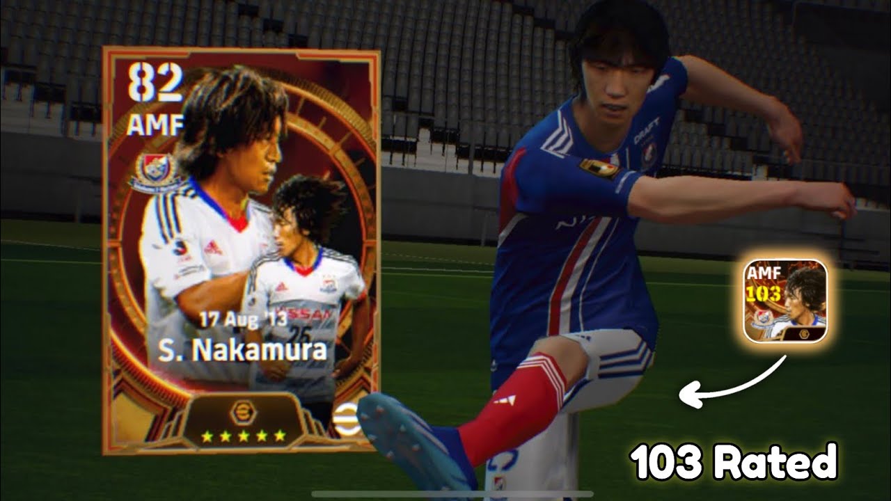 103 RATE Big Time S. Nakamura😱 eFootball 2024 Big Time Pack Opening 🔥 - YouTube