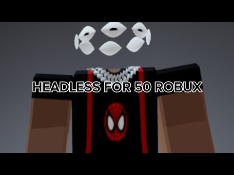 BEST HEADLESS FOR ONLY 50 ROBUX??!?! - YouTube