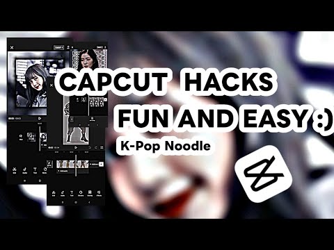 Capcut hacks for beginner editors | easy and fun! | K-pop Noodle - YouTube