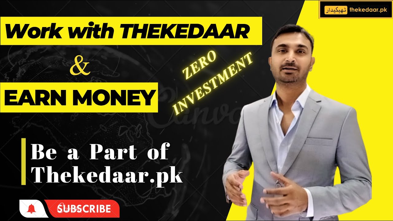 Earn Money with Zero Investment and Be a part of Thekedaar.pk, New ...