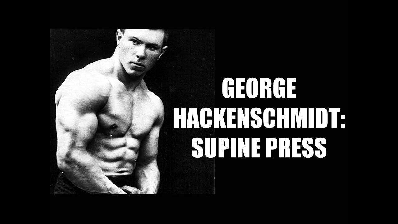 GEORGE HACKENSCHMIDT AND THE SUPINE PRESS FOR MASSIVE POWER!! BRONZE ...
