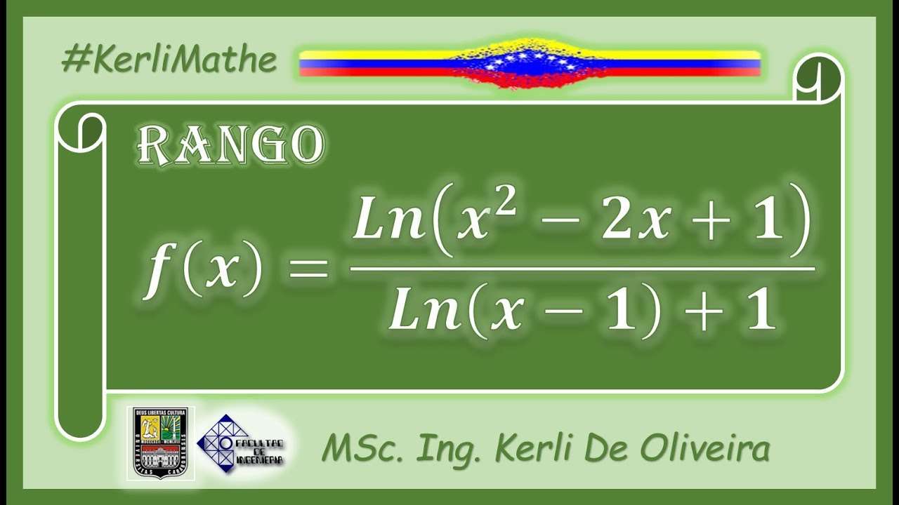 Rango de una Función Racional con Logaritmo | Función Compuesta ...