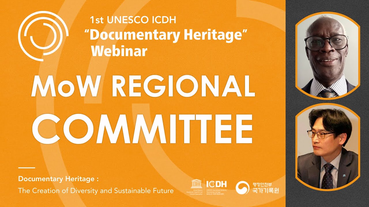 The 1st UNESCO ICDH "Documentary Heritage" Webinar - 5th(11.19 ...
