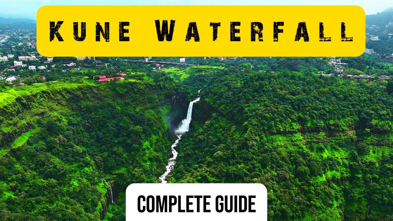 Kune Waterfalls | Highest Waterfall | Lonavala | Khandala | Guide | DJI ...