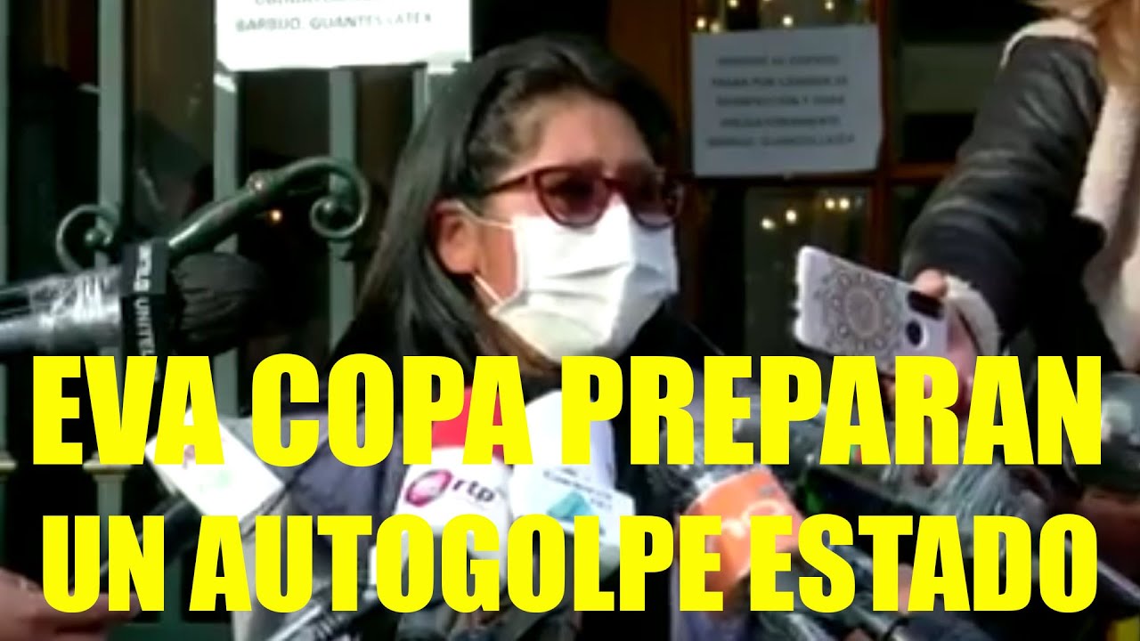 SENADORA EVA COPA GOBIERNO ESTÁ PREPARANDO UN AUTOGOLPE DE ESTADOS PARA ...