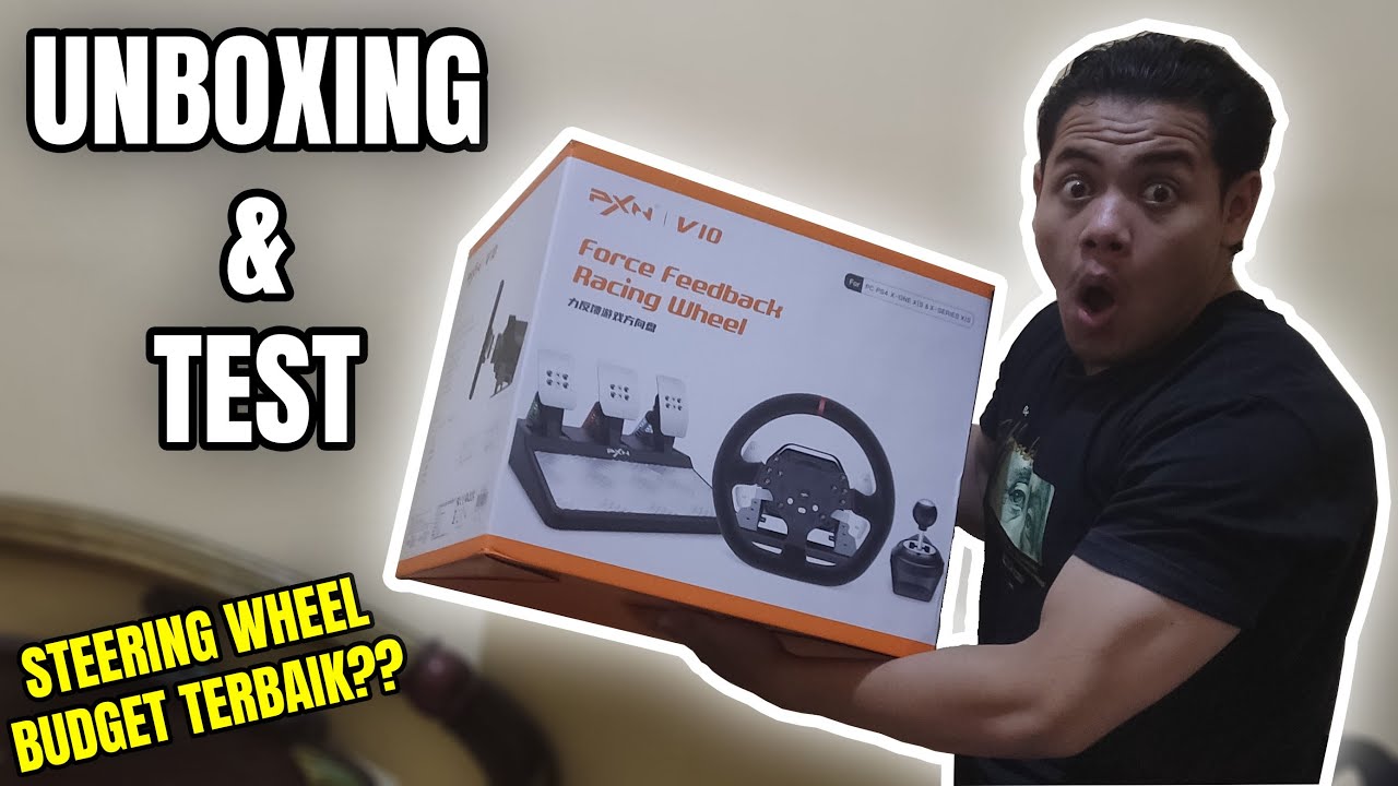 STEERING WHEEL FORCE FEEDBACK PERTAMA SAYA!!! UNBOXING & TES!!! PXN V10 ...