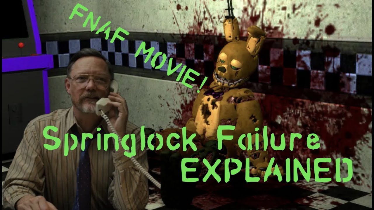 SPRINGLOCK FAILURE Scene Explained In FNAF Movie! (Did They Nail It ...