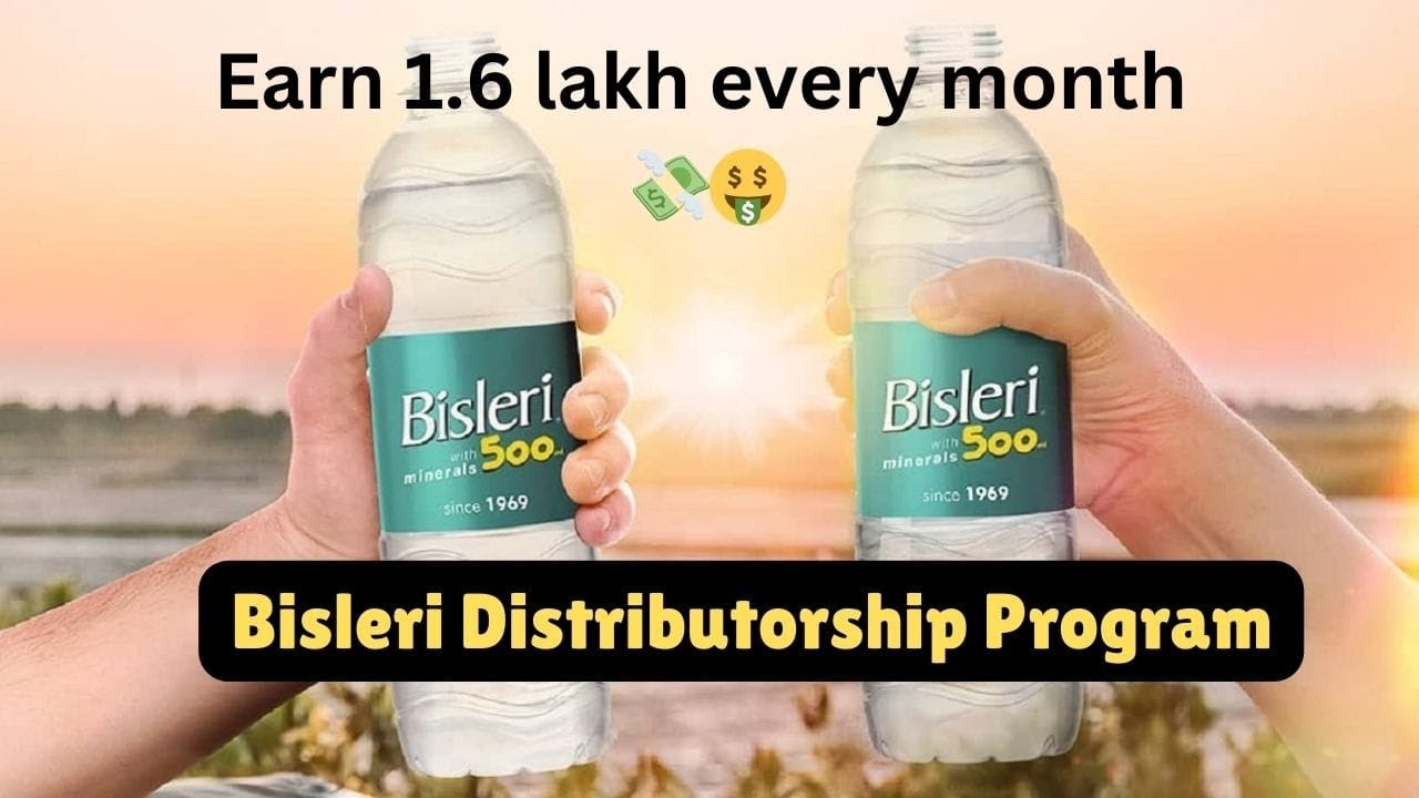 Bisleri Distributorship Program: भारत में बिसलेरी डिस्ट्रीब्यूटरशिप के ...