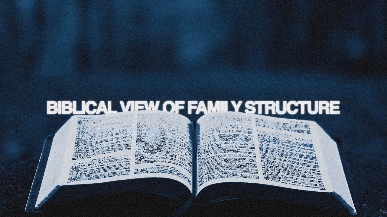 Biblical View of Family Structure | Bishop Kirk - YouTube