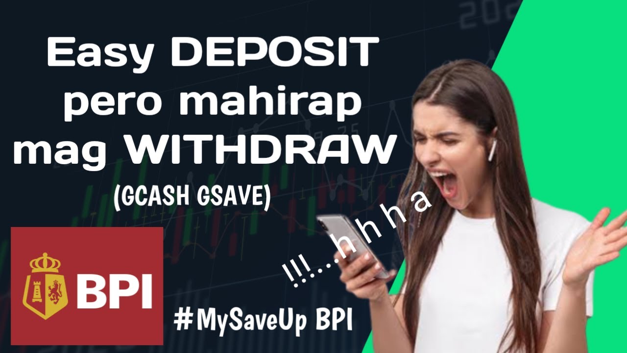 GCASH MY SAVE UP BPI MAHIRAP MAG WITHDRAW | PAPA SEP TV - YouTube