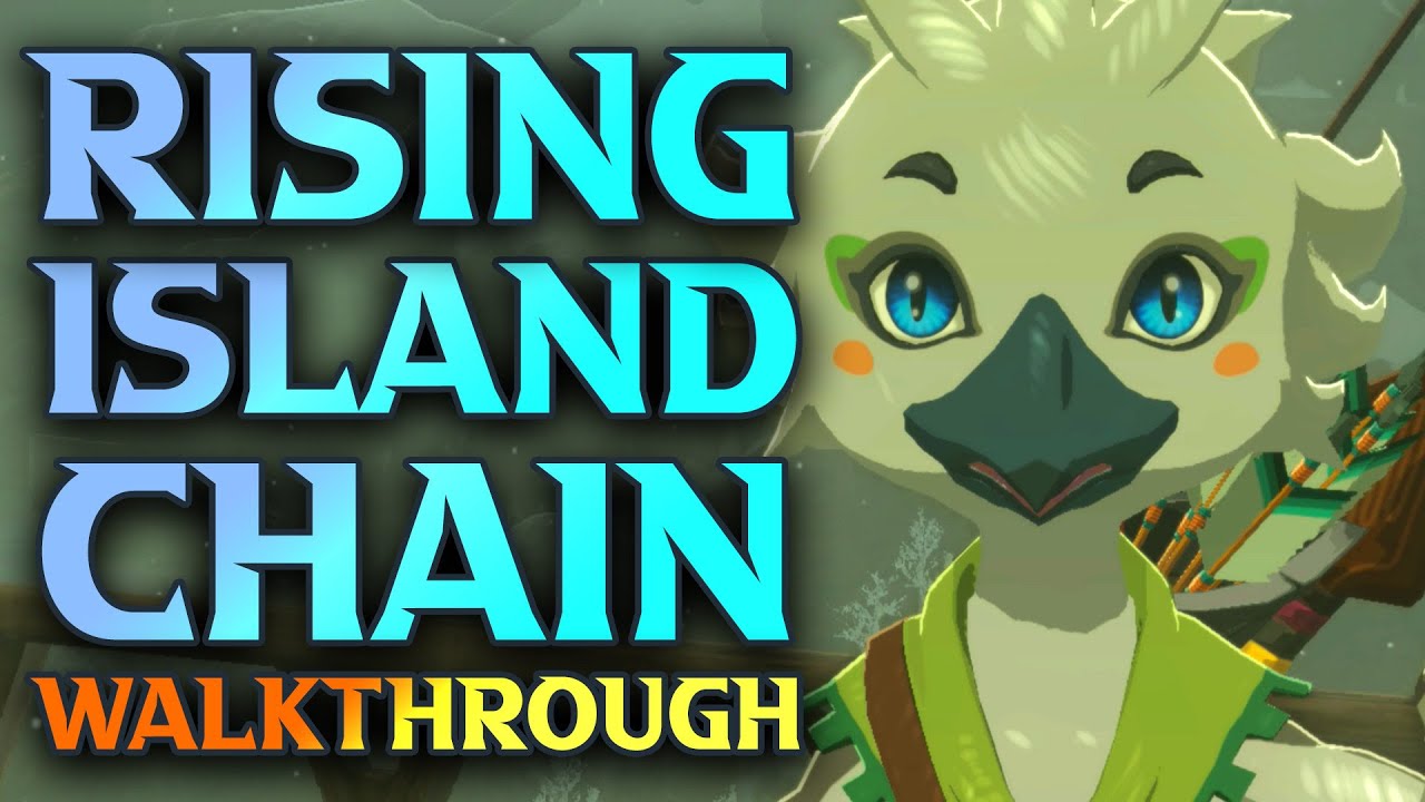 Zelda Tears Of The Kingdom Rising Island Chain Walkthrough - YouTube