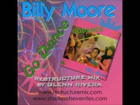 REISSUE: "Go Dance" - Glenn Rivera ReStructure Mix - Billy Moore - YouTube